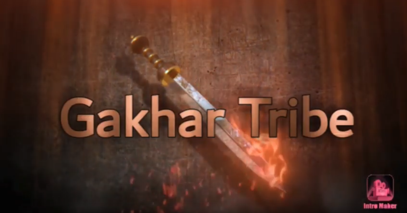 Gakhar Tribe History – Gakhar Association UK